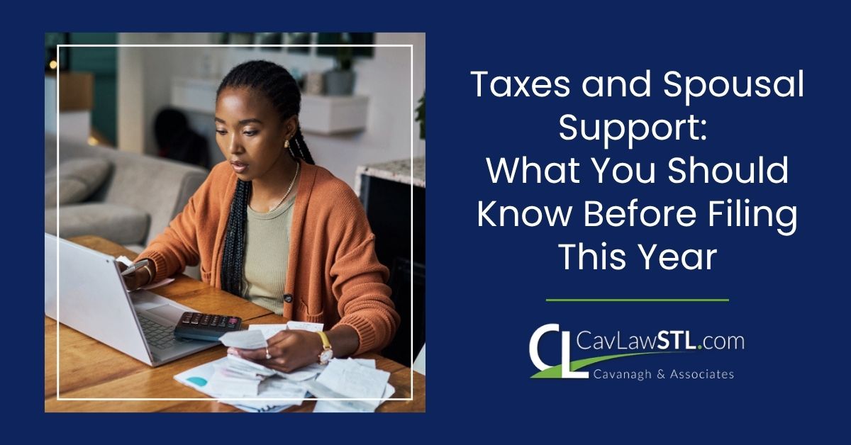 Taxes and Spousal Support: What You Should Know Before Filing This Year